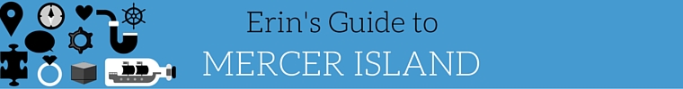 Introducing my guide to Mercer Island! - My Mercer Island My Mercer Island